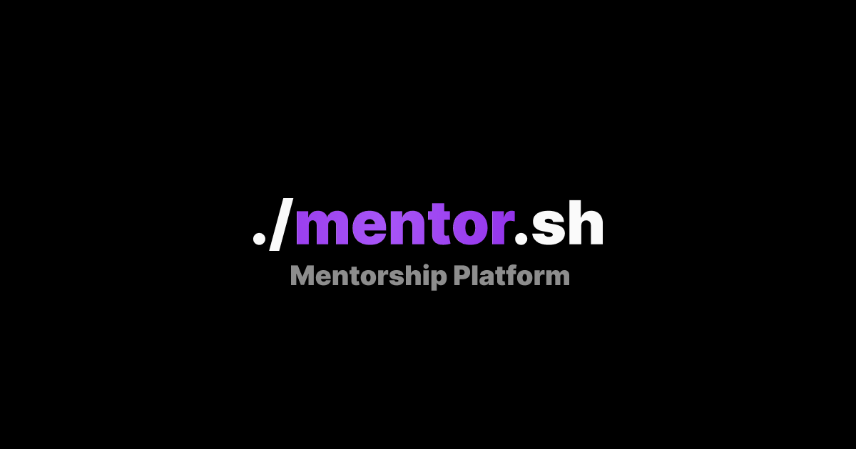./mentor.sh - Mentorship platform